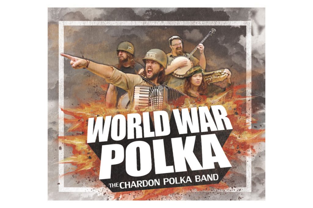 Polka Album - "WORLD WAR POLKA" from The Chardon Polka Band